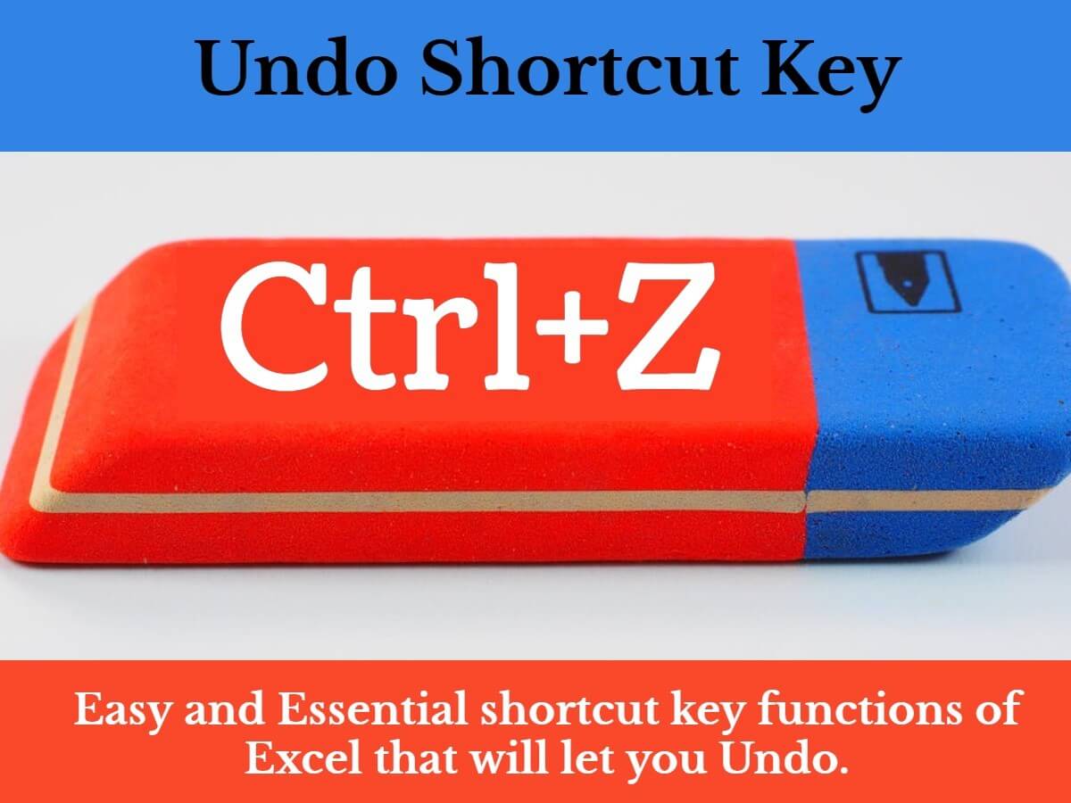 Undo Redo Shortcuts Key In Excel Top 5 Ways To Undo Last Action Quickly